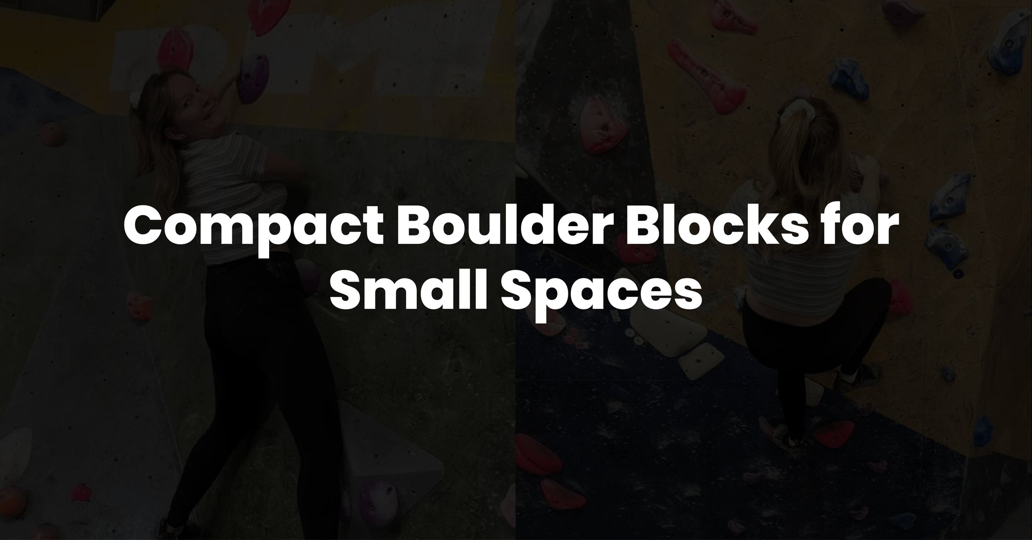 Compact Boulder Blocks for Small Spaces – ClimbersGift